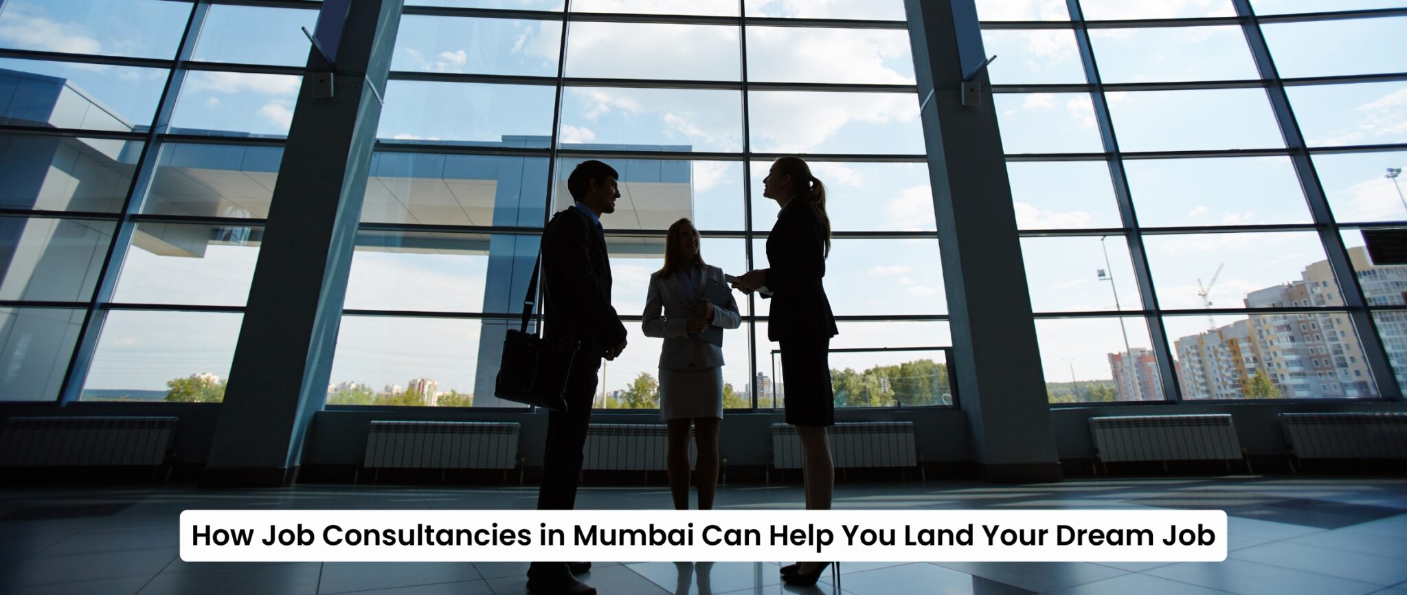How Job Consultancies in Mumbai Can Help You Land Your Dream Job - RK ...